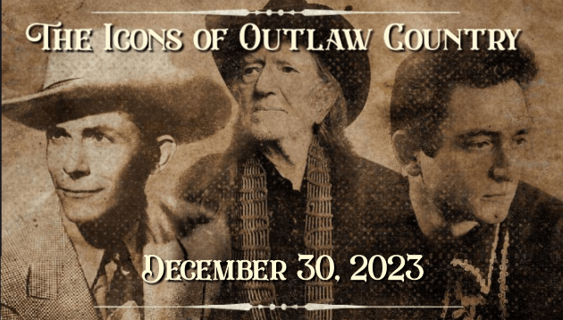 The Icons of Outlaw Country - A Celebration of American Independence ...
